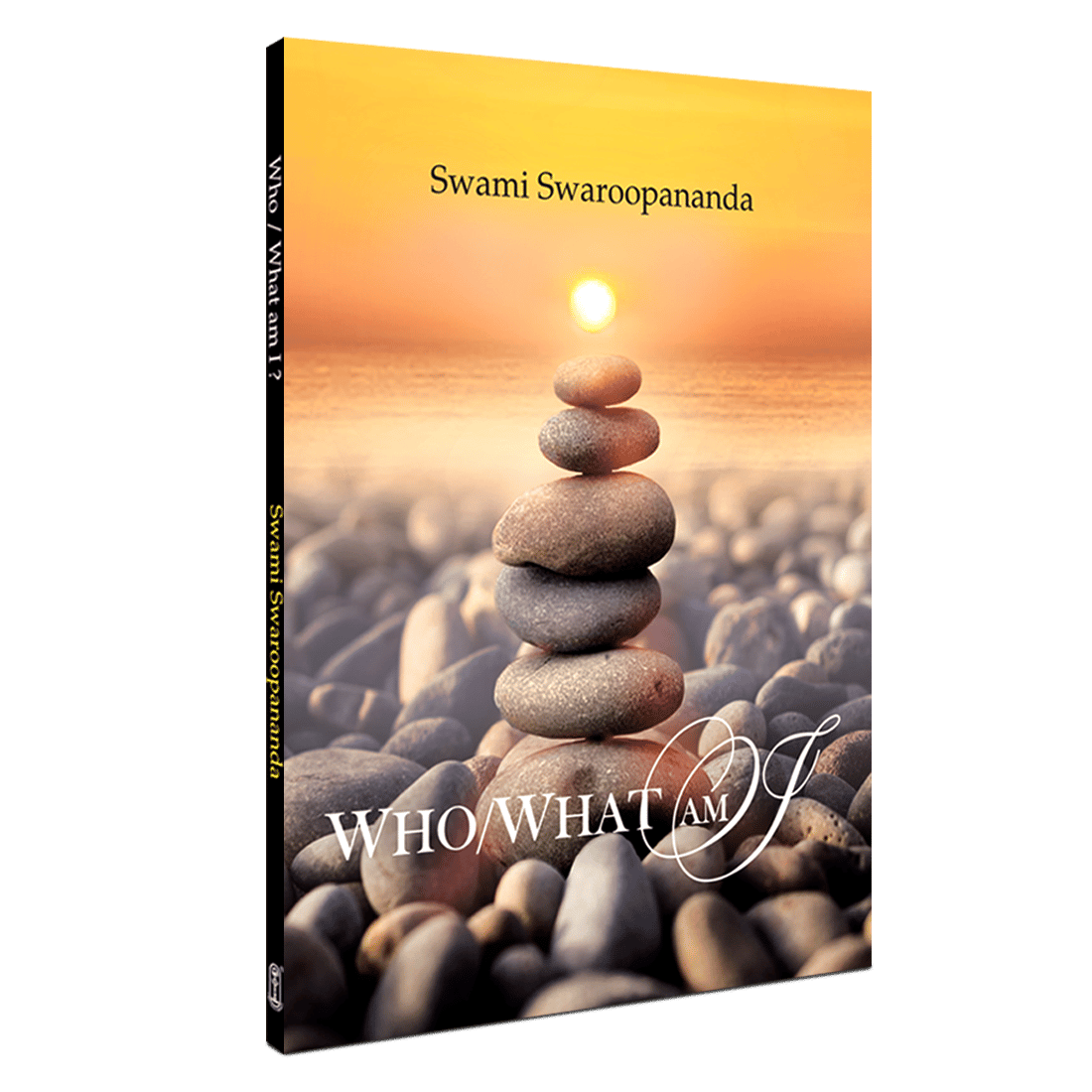 Who/What Am I by Swami Swaroopananda – Chinmaya Mission Eshop