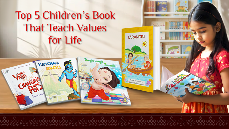 Top 5 Children’s Books That Teach Values for Life – Chinmaya Mission Eshop